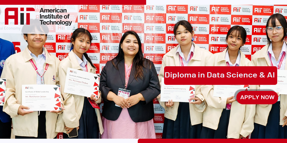 Diploma in Data Science & AI: Master Real-World Skills in ML & AI - American Institute of Technology