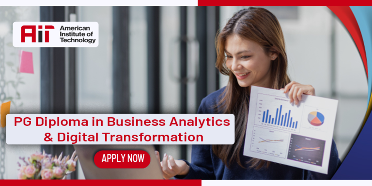 PG Diploma in Business Analytics & Digital Transformation - American Institute of Technology