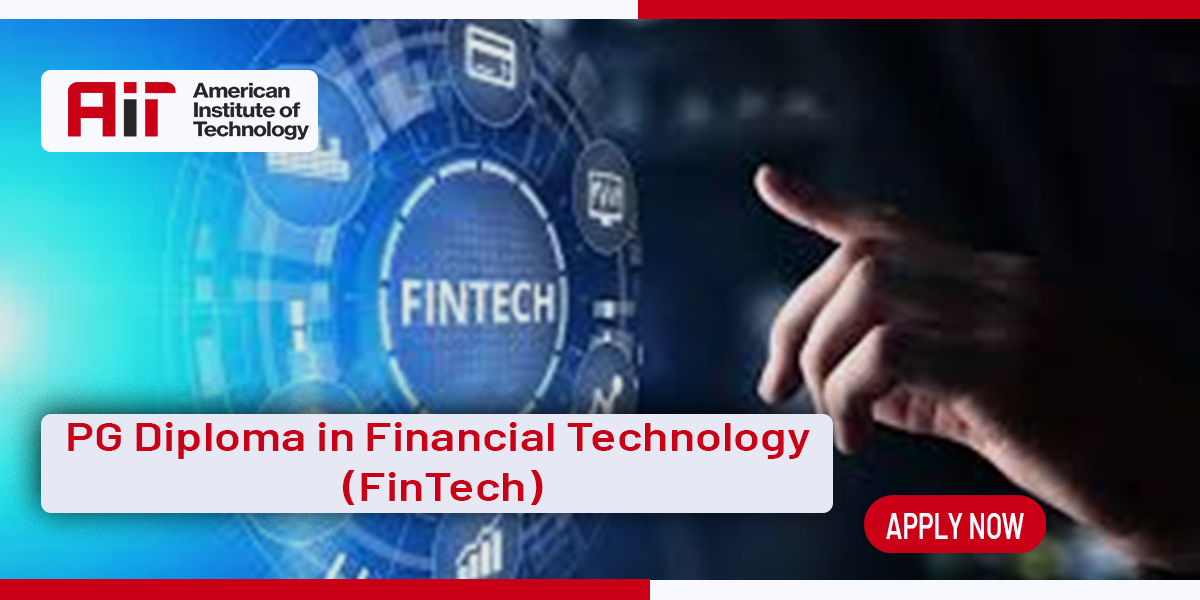 PG Diploma in FinTech: Blockchain, AI, Digital Banking Skills ...